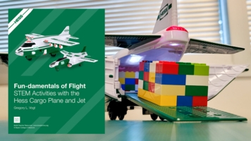 Fun-damentals of Flight, STEM Activities with the Hess Cargo Plane and ...